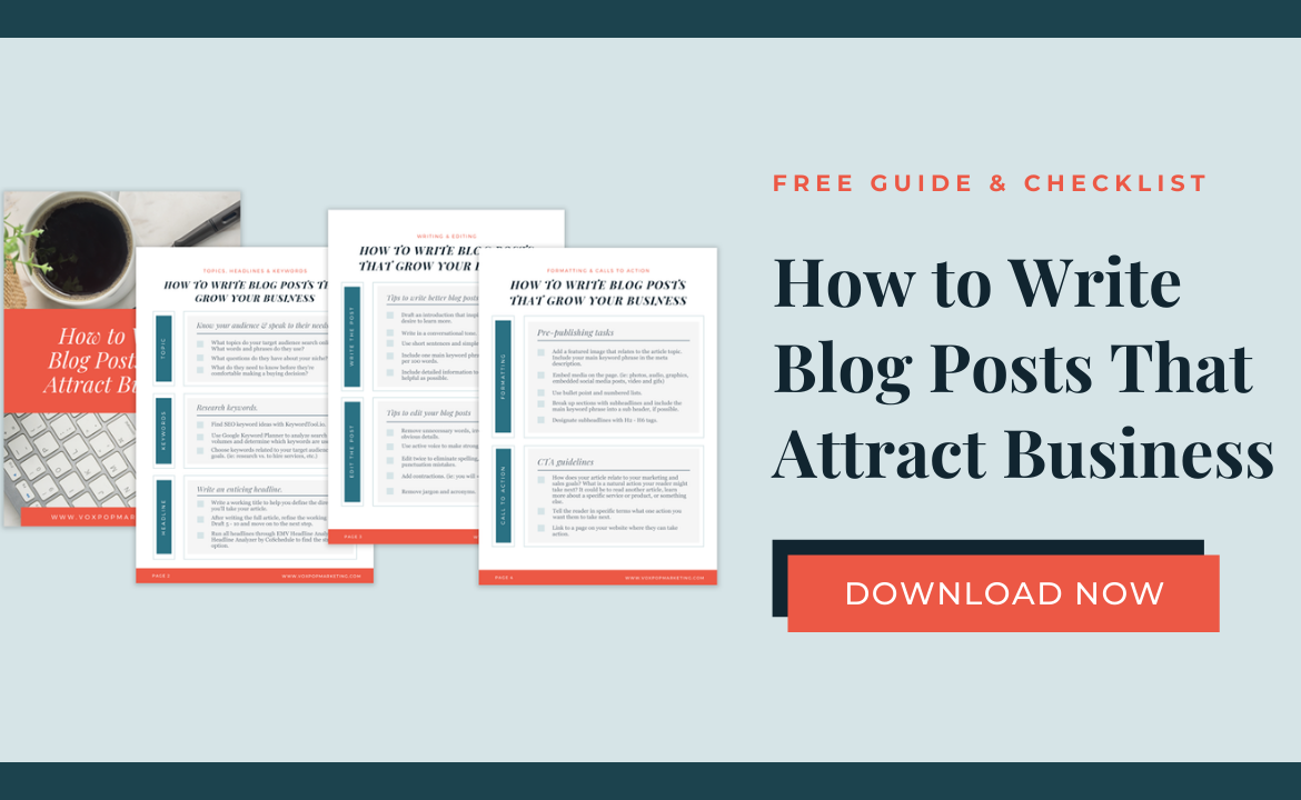 How to Write Great Blog Posts (That Win Business) - Vox Pop Marketing